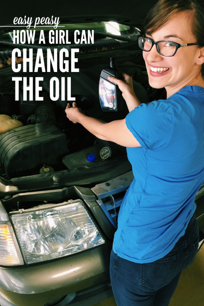 Ladies, we can change our OWN oil. Here's How!