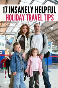 17 Insanely Helpful Holiday Travel Tips You Need To Know