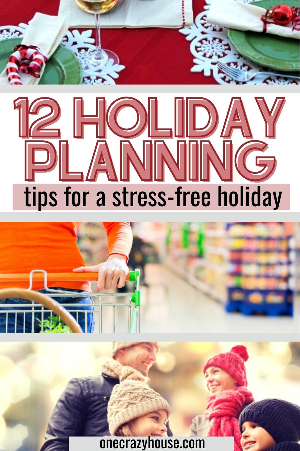 12 Genius Holiday Planning Tips For A Stress-Free Season